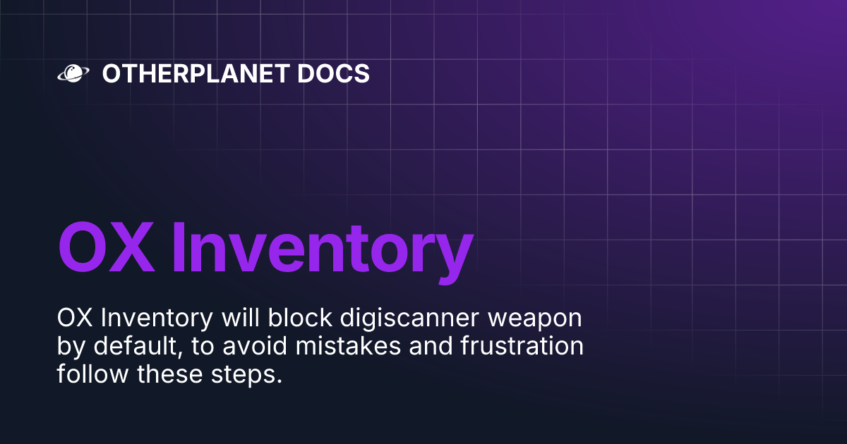 OX Inventory | OTHERPLANET DOCS