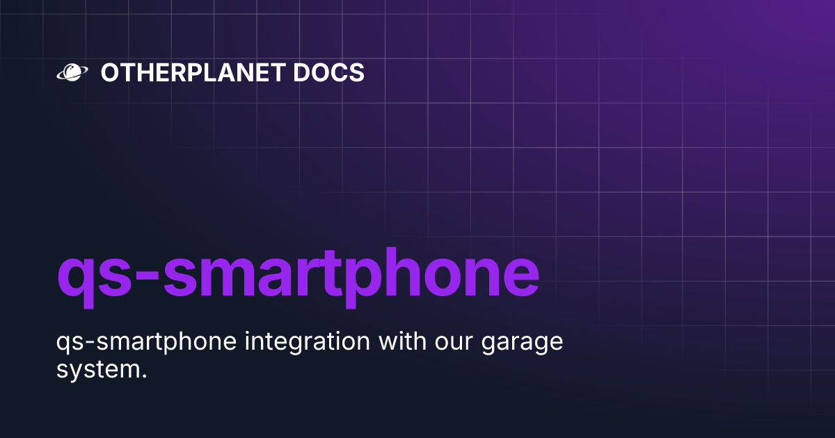 qs-smartphone | OTHERPLANET DOCS