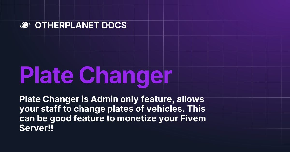 Plate Changer | OTHERPLANET DOCS